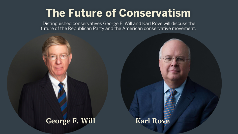 The Future of Conservatism | LBJ School of Public Affairs